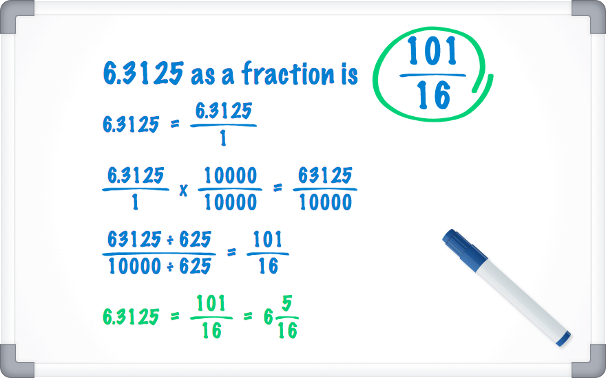 6 3125 As A Fraction Decimal To Fraction